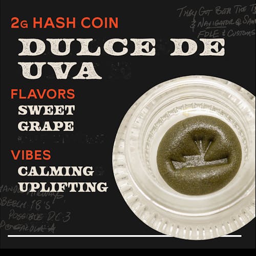 Dulce De Uva 2g Hash Coin Indica - 2g | Concentrates | Sunburn ...